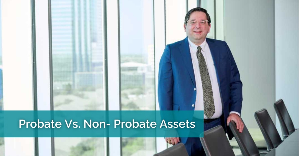 Probate vs Non-Probate Assets - BoyarMiller